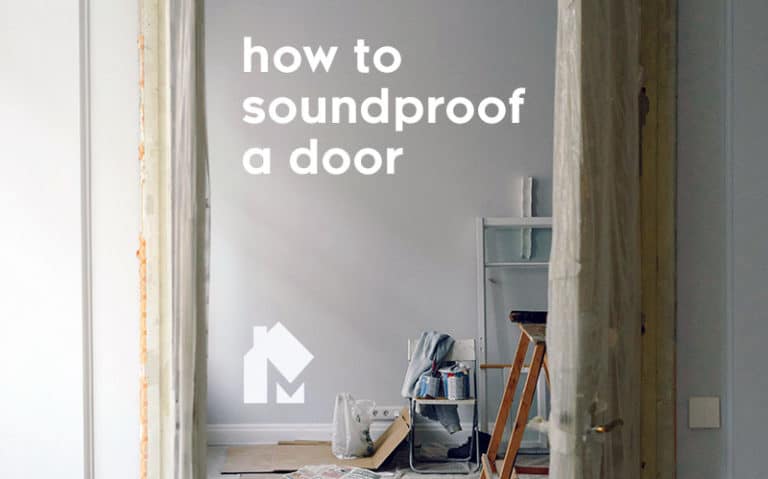 How to Soundproof A Door: 3 Methods — 3 Proven Methods